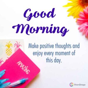 Good Morning Refreshing Quotes with Beautiful words for Happy