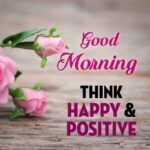 Good Morning Refreshing Quotes with Beautiful Positive Words for Happy ...